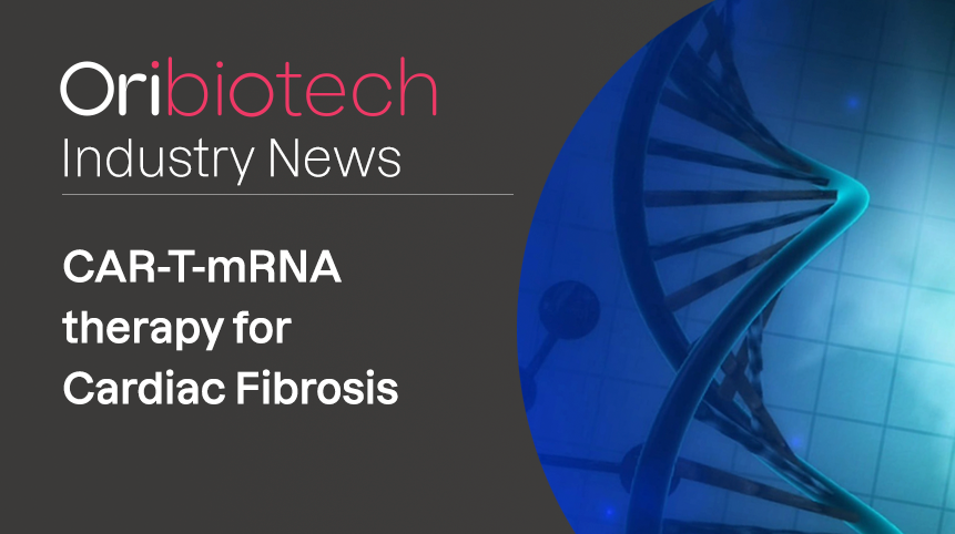 Industry News: CAR-T mRNA therapy for Cardiac Fibrosis